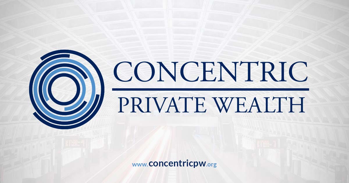 Concentric Private Wealth® - Centered On What Matters Most